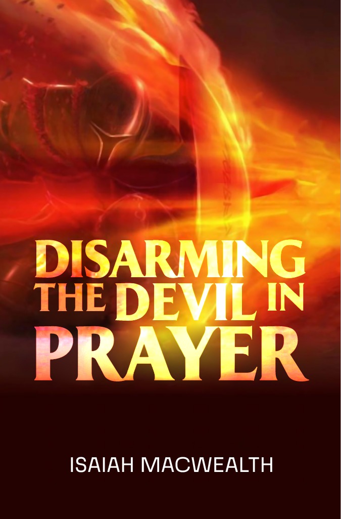 Disarming The Devil In Prayer – Kairos Bookshop