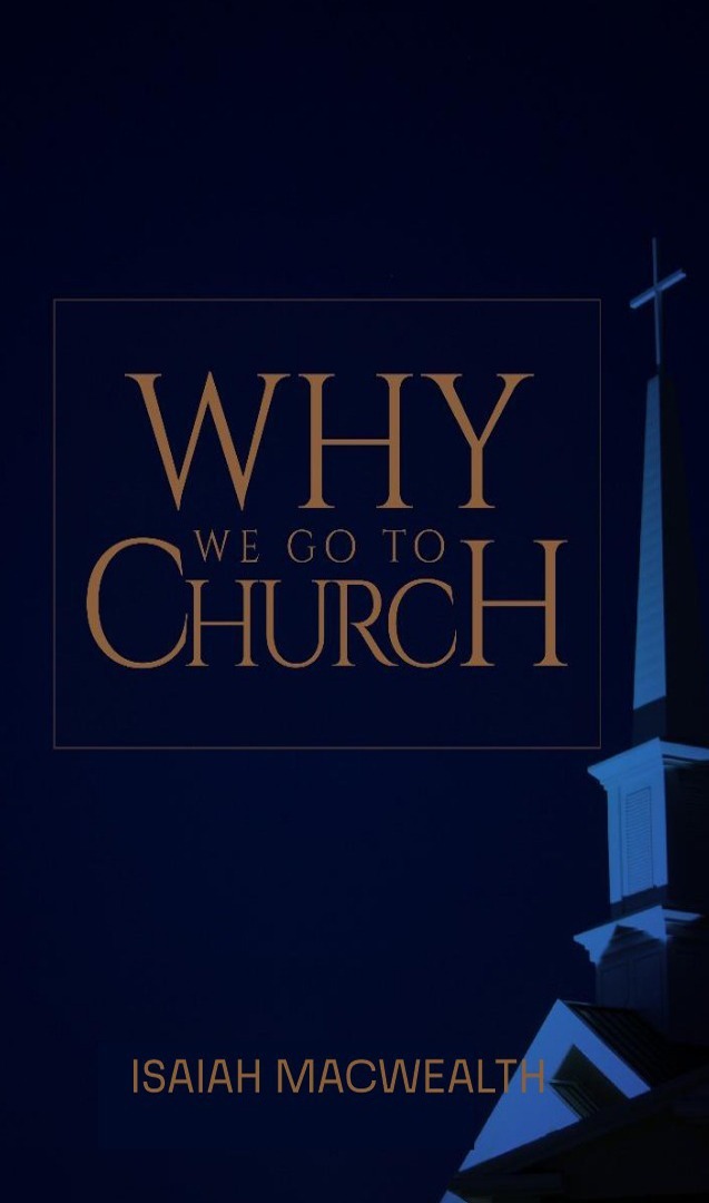 Why We Go To Church – Kairos Bookshop